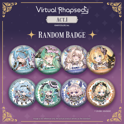 Random Badges - Act.I [Virtual Rhapsody 2024 Singapore]